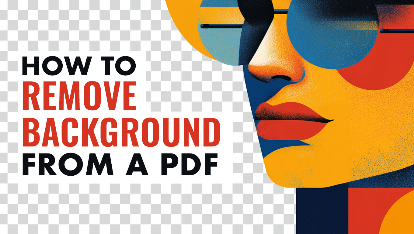 How to Remove Background from а PDF
